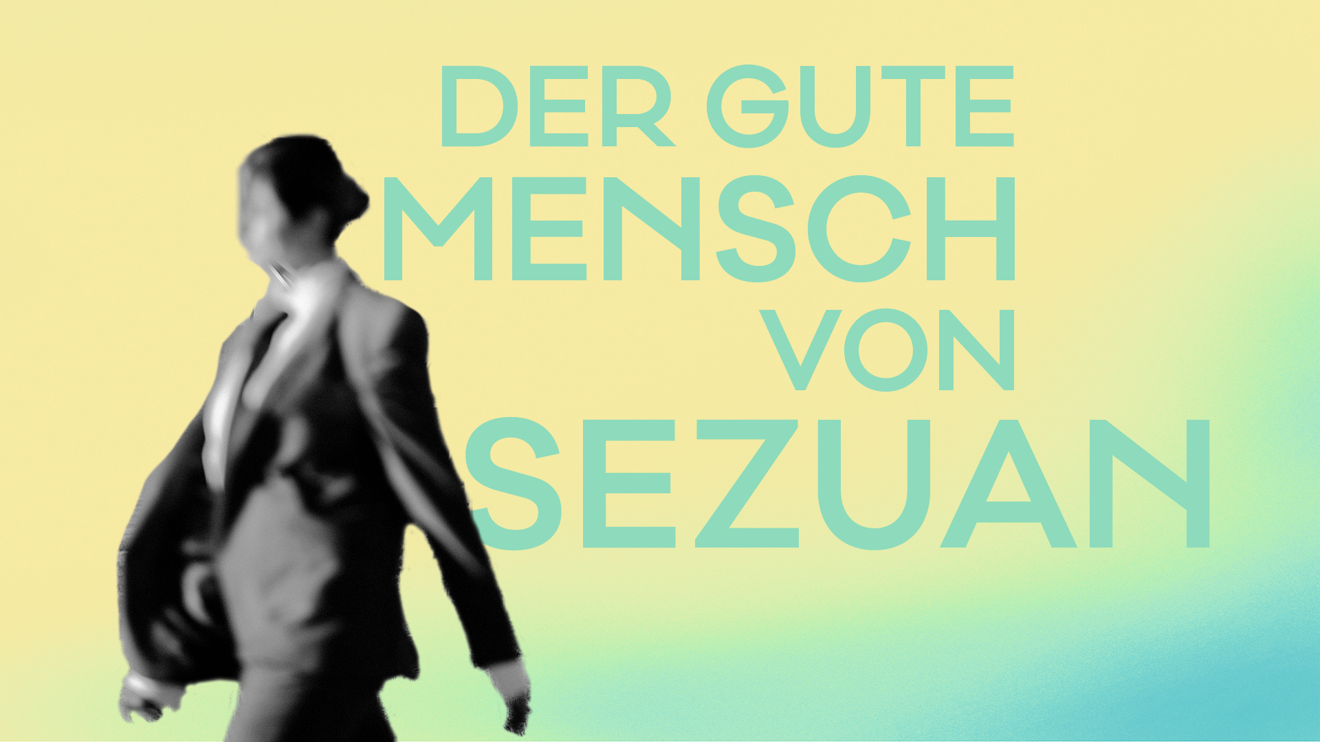 Der gute Mensch von Sezuan