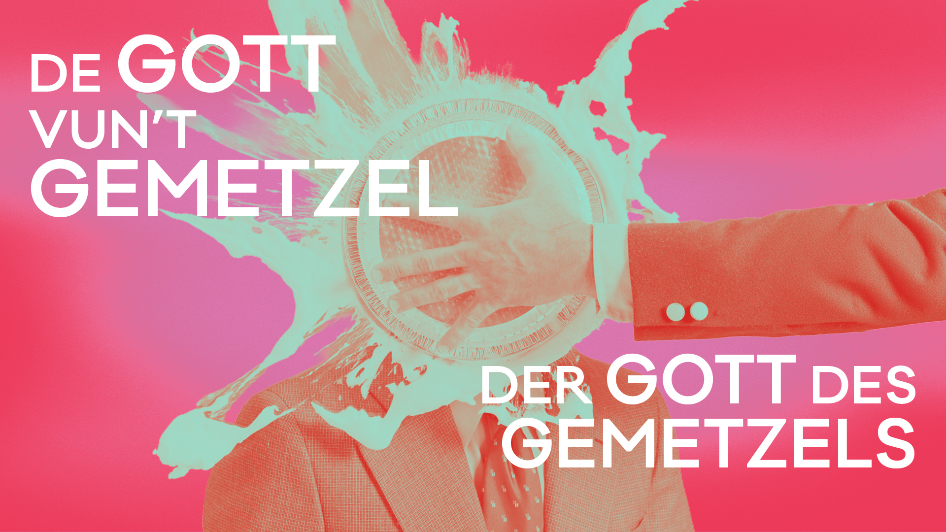 De Gott vun't Gemetzel / Der Gott des Gemetzels